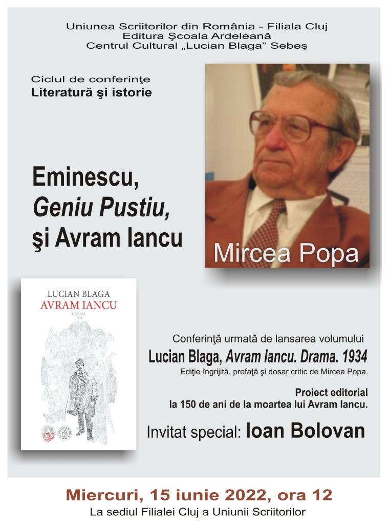Mircea Popa: Eminescu, „Geniu pustiu”, și Avram Iancu | Răsunetul