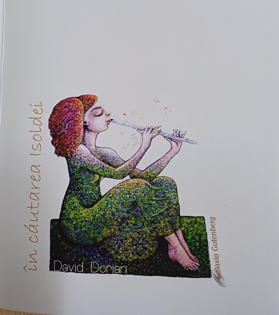 David Dorian, prin Antologii. ”În căutarea Isoldei” | Răsunetul