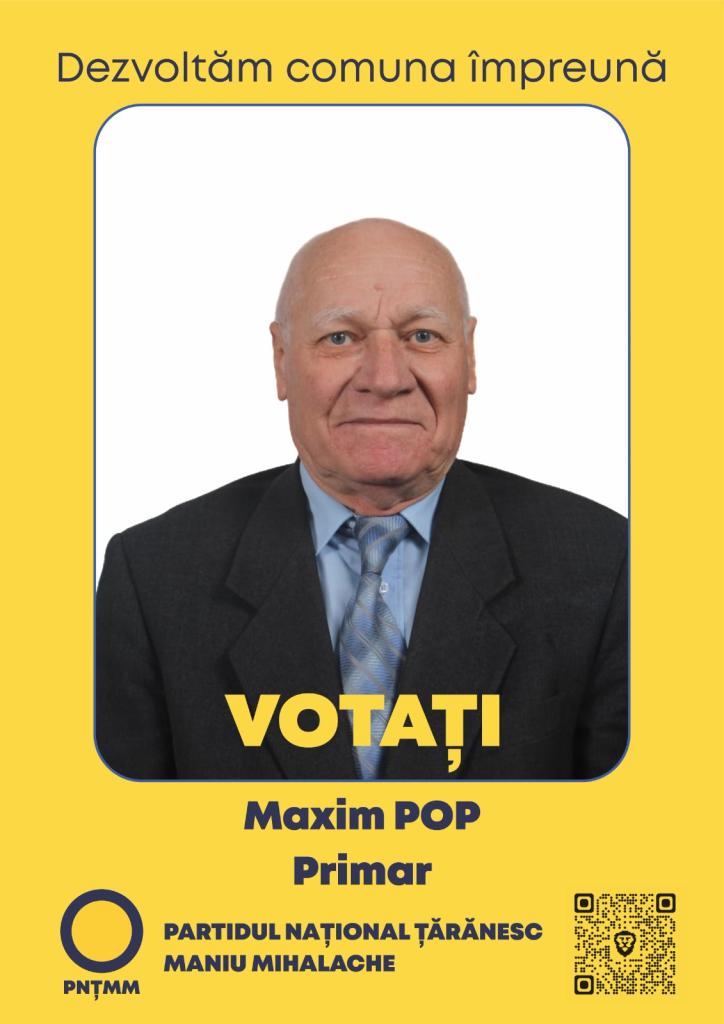 Maxim Pop (PNȚMM), candidat la funcția de primar al comunei Târlișua ...